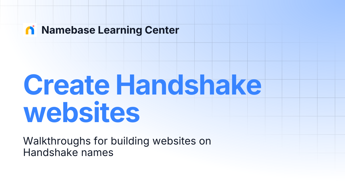 Create Handshake websites | Namebase Learning Center