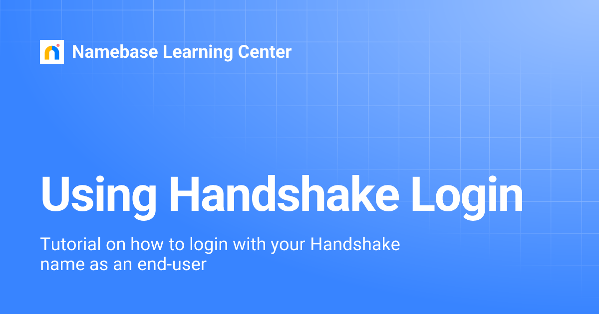 Using Handshake Login | Namebase Learning Center